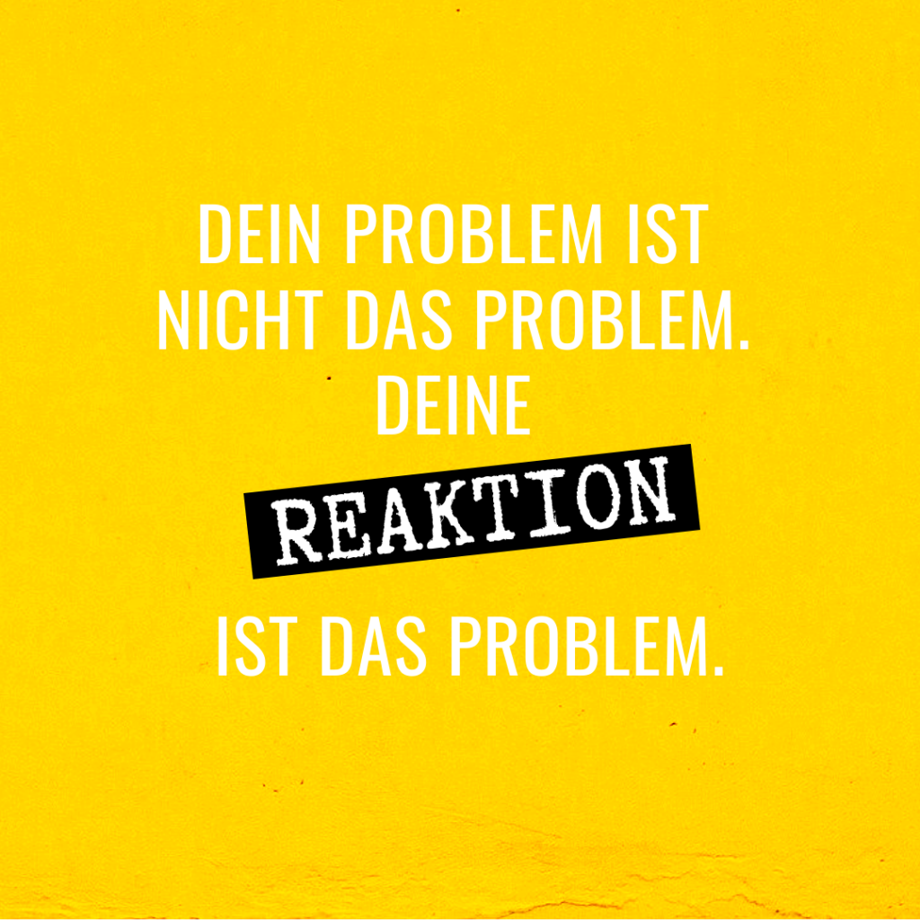 34 Dein Problem ist nicht das Problem... - Tipps5